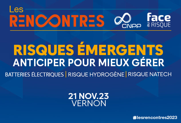 Les Rencontres CNPP & Face au Risque Édition 2023 | CNPP